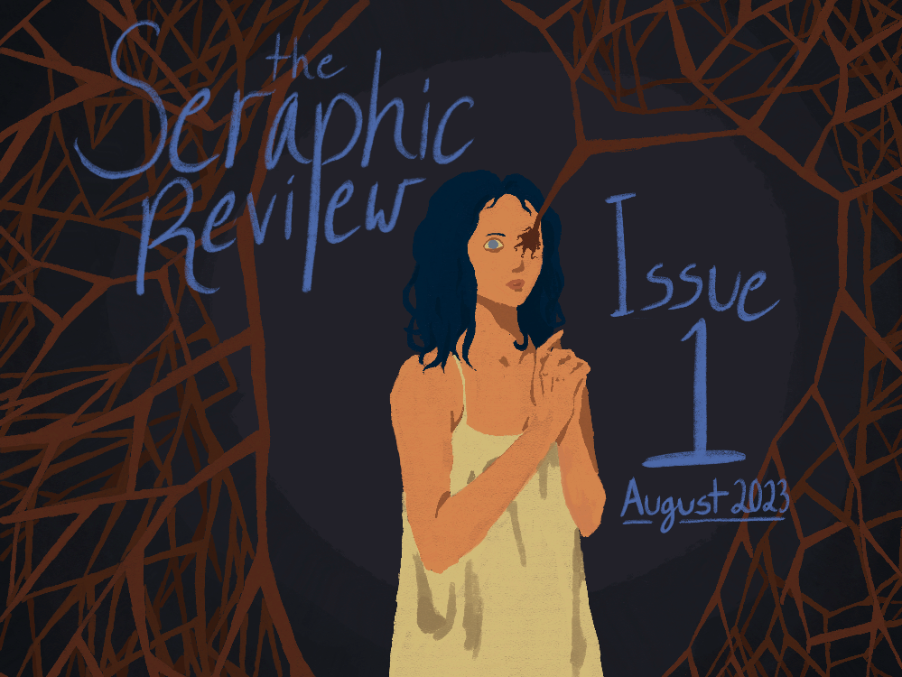 Issue 1 – The Seraphic Review